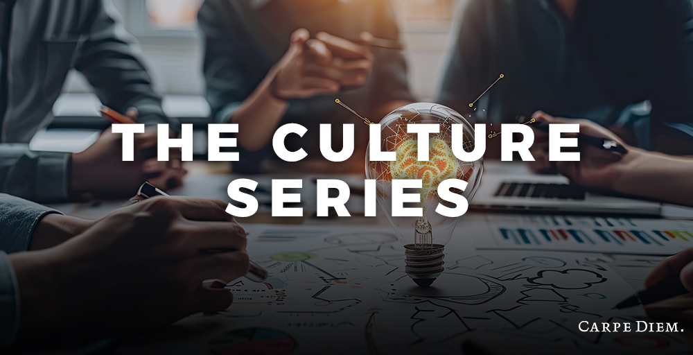 The Carpe Diem Culture Series